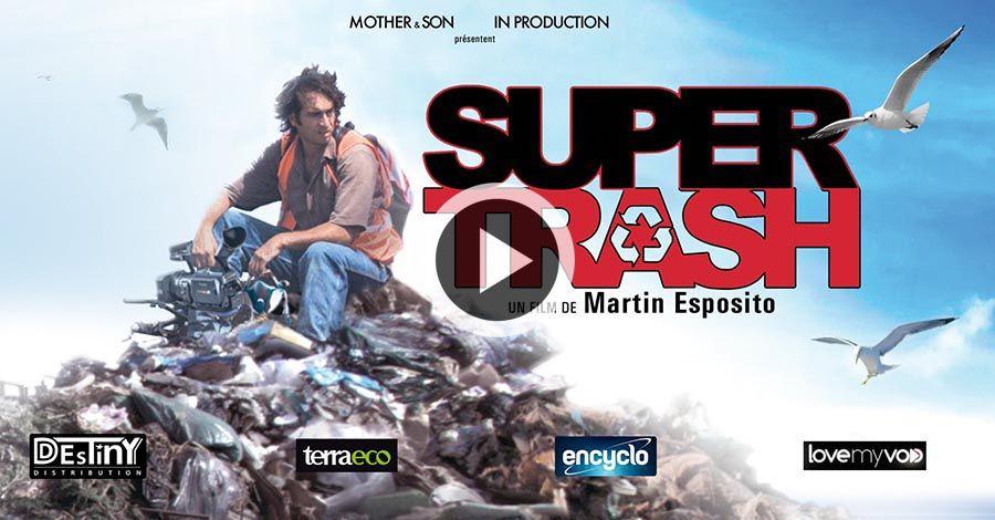 [DOCUMENRAIRE] Super Trash